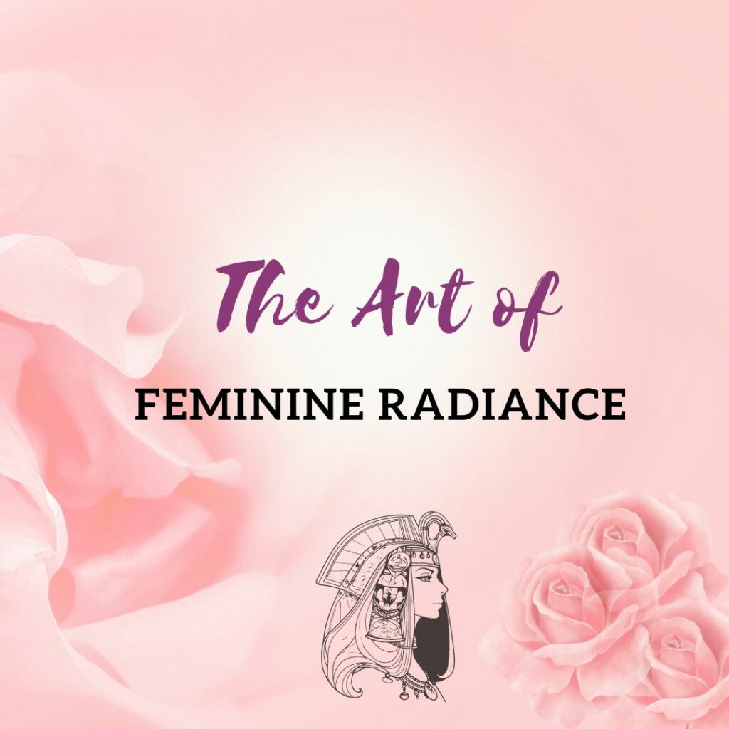 The Art of Feminine Radiance - SYLVIA SALOW